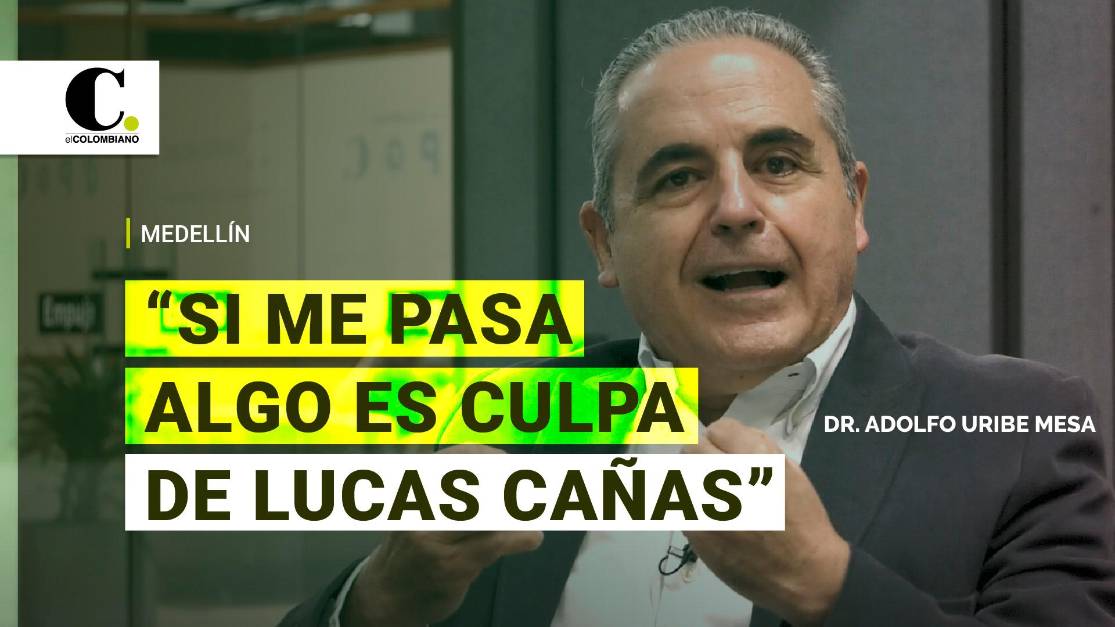 “Si algo me pasa a mí o a mi familia, es culpa de Lucas Cañas” Dr ...
