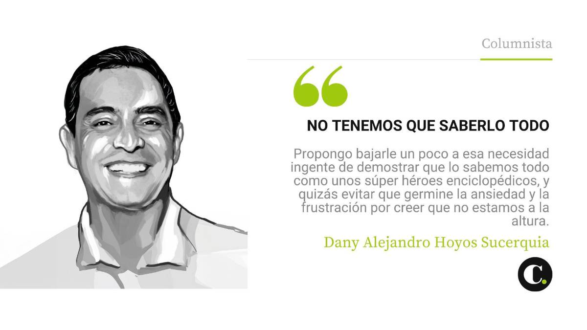 No tenemos que saberlo todo