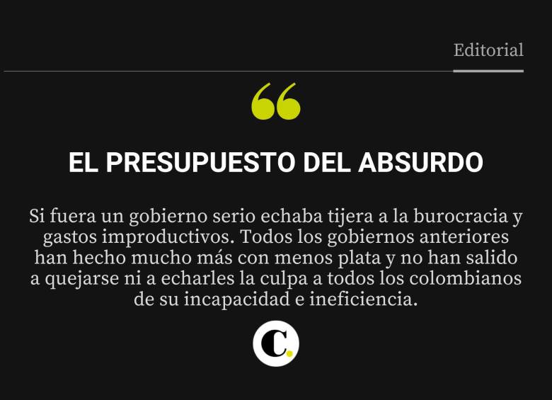 El presupuesto del absurdo