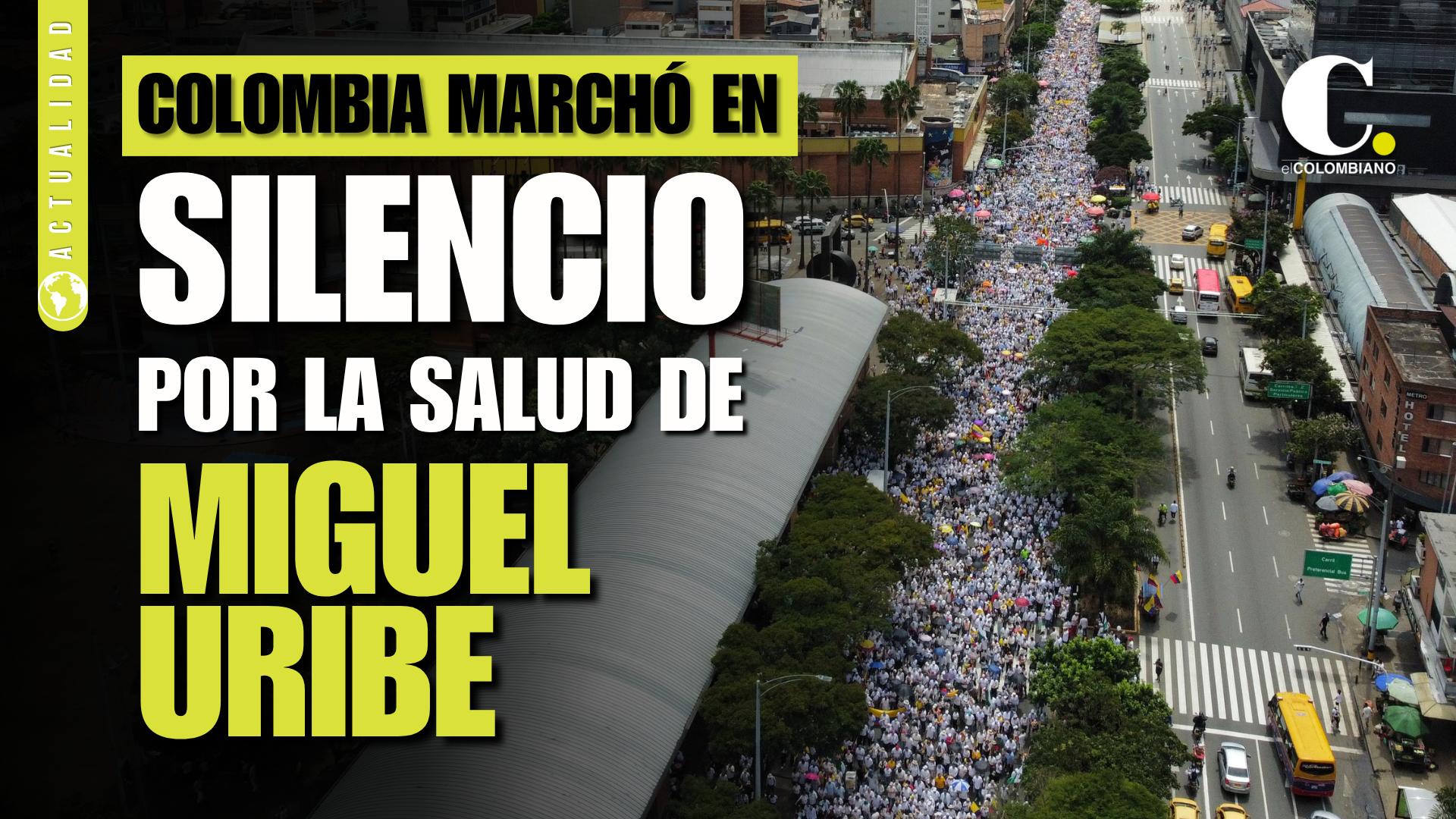 Colombia marchó en silencio por la salud de Miguel Uribe Turbay y en ...